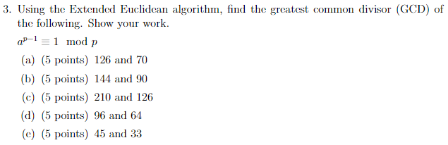 Solved Using the Extended Euclidean algorithm, how do you | Chegg.com