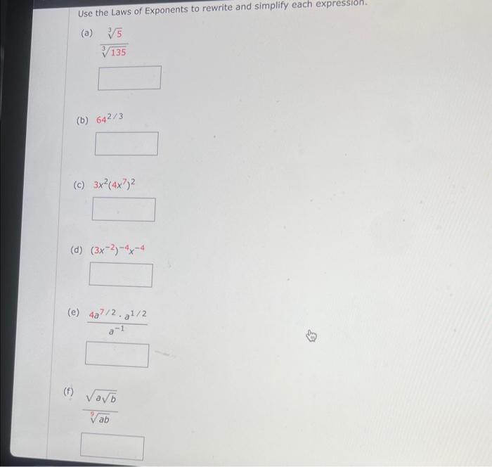 Solved Use the Laws of Exponents to rewrite and simplify | Chegg.com