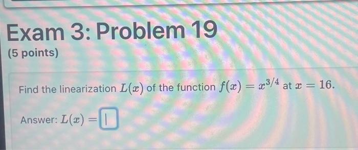 Solved Find The Linearization L X Of The Function F X X3 4