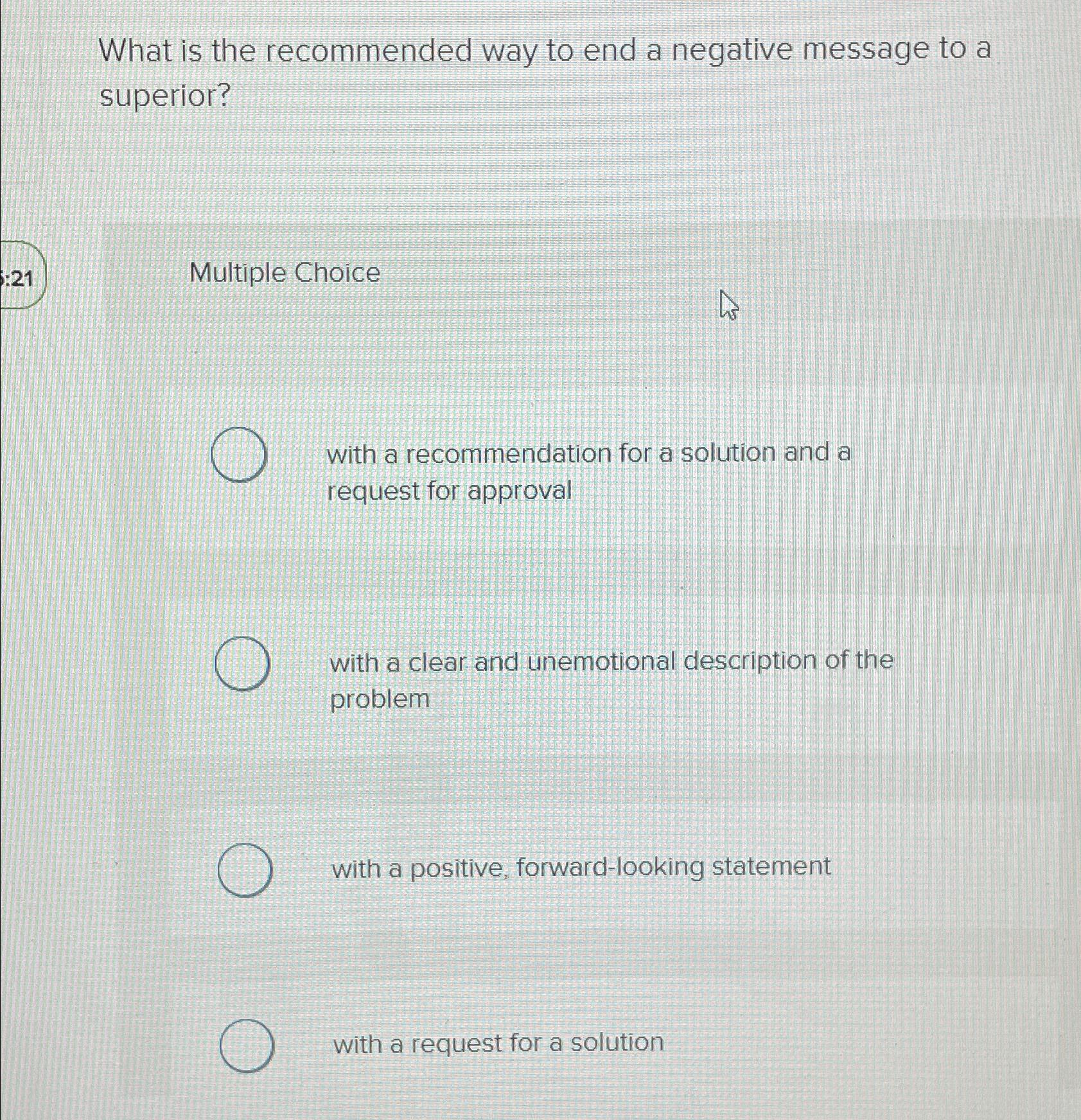 Solved What is the recommended way to end a negative message | Chegg.com
