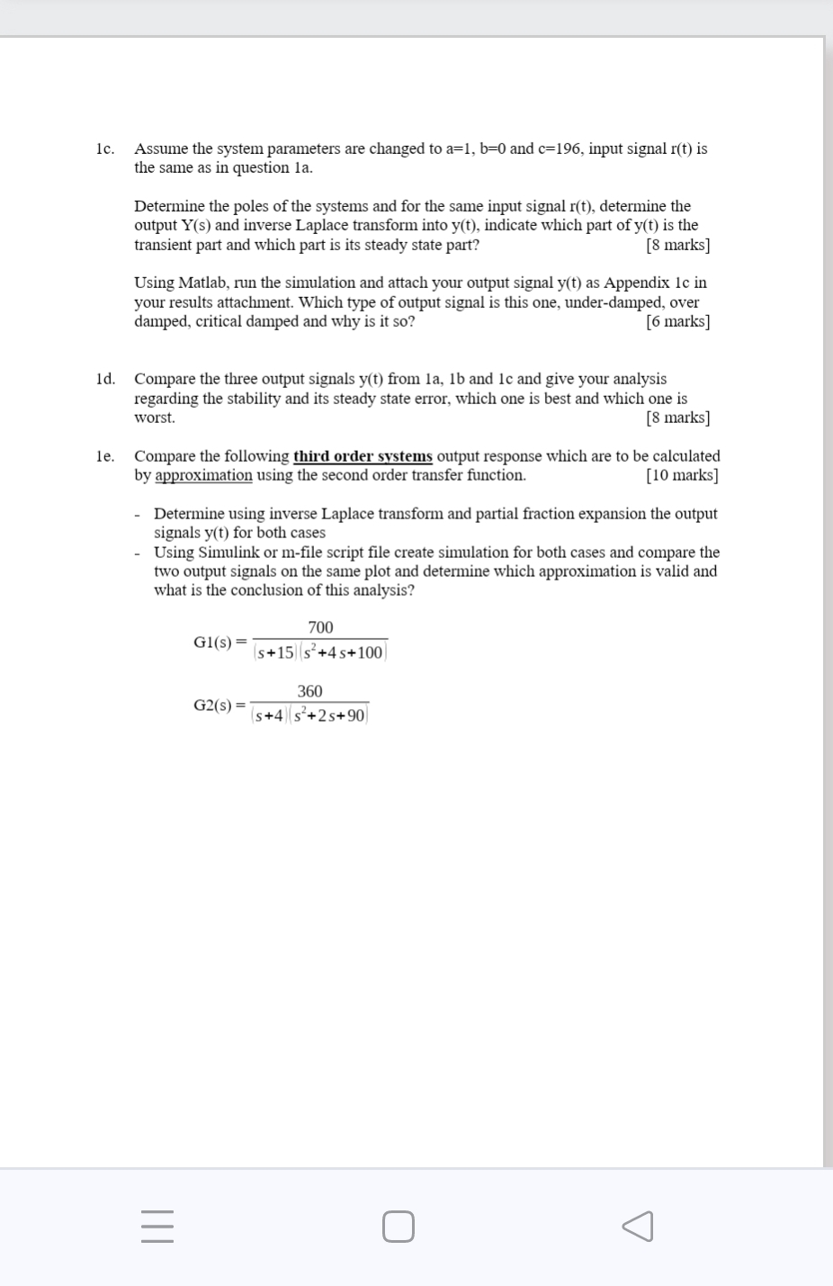 Solved 1c. ﻿Assume the system parameters are changed to | Chegg.com