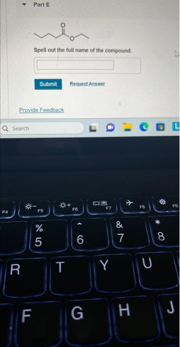 Solved Spell out the full name of the compound.Enter the | Chegg.com
