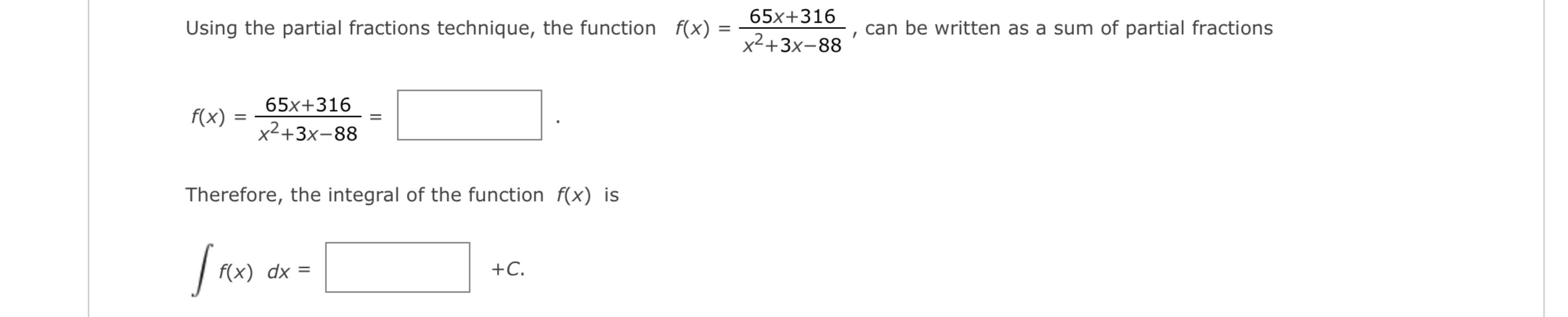 Solved Using the partial fractions technique, the function | Chegg.com