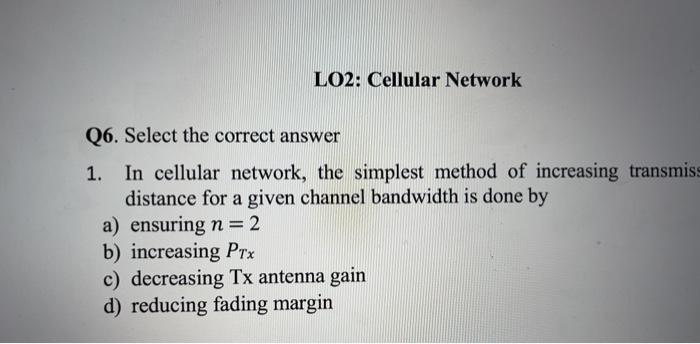 Solved 10. For a limited channels Erlang-B trunked system, | Chegg.com