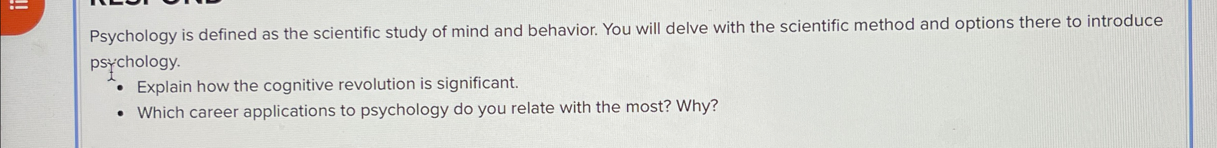 Solved Psychology is defined as the scientific study of mind | Chegg.com