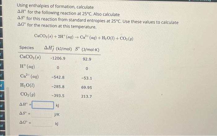 Solved Using enthalpies of formation, calculate ΔH∘ for the | Chegg.com