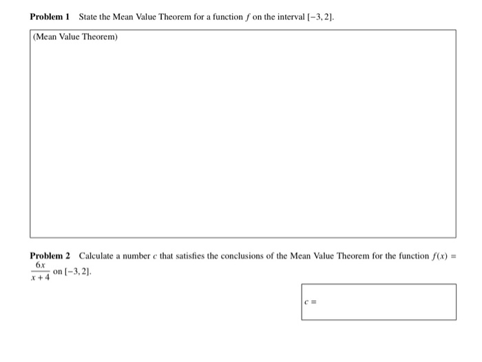 Solved Problem 1 State the Mean Value Theorem for a function | Chegg.com