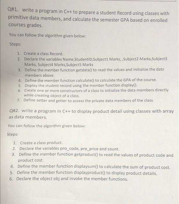 Solved Q#1. Write a program in C++ to prepare a student | Chegg.com