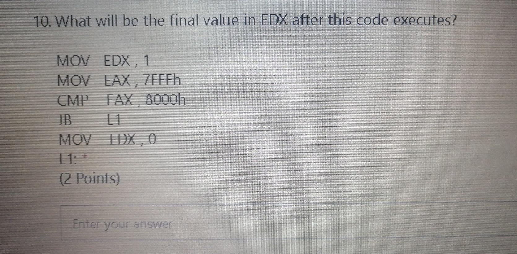 Solved 10. What will be the final value in EDX after this | Chegg.com