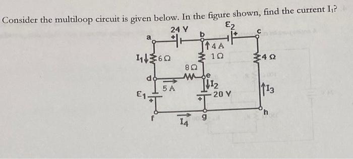 Solved Consider the multiloop circuit is given below. In the | Chegg.com
