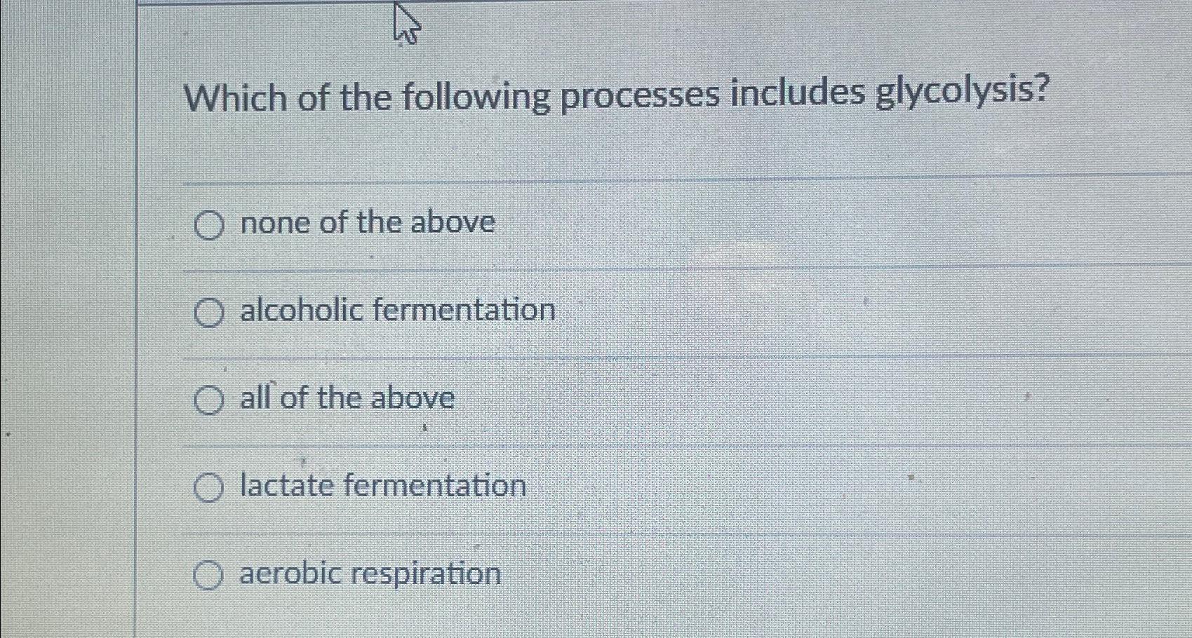 Solved Which of the following processes includes | Chegg.com