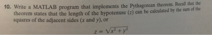 Solved 10. Write a MATLAB program that implements the | Chegg.com