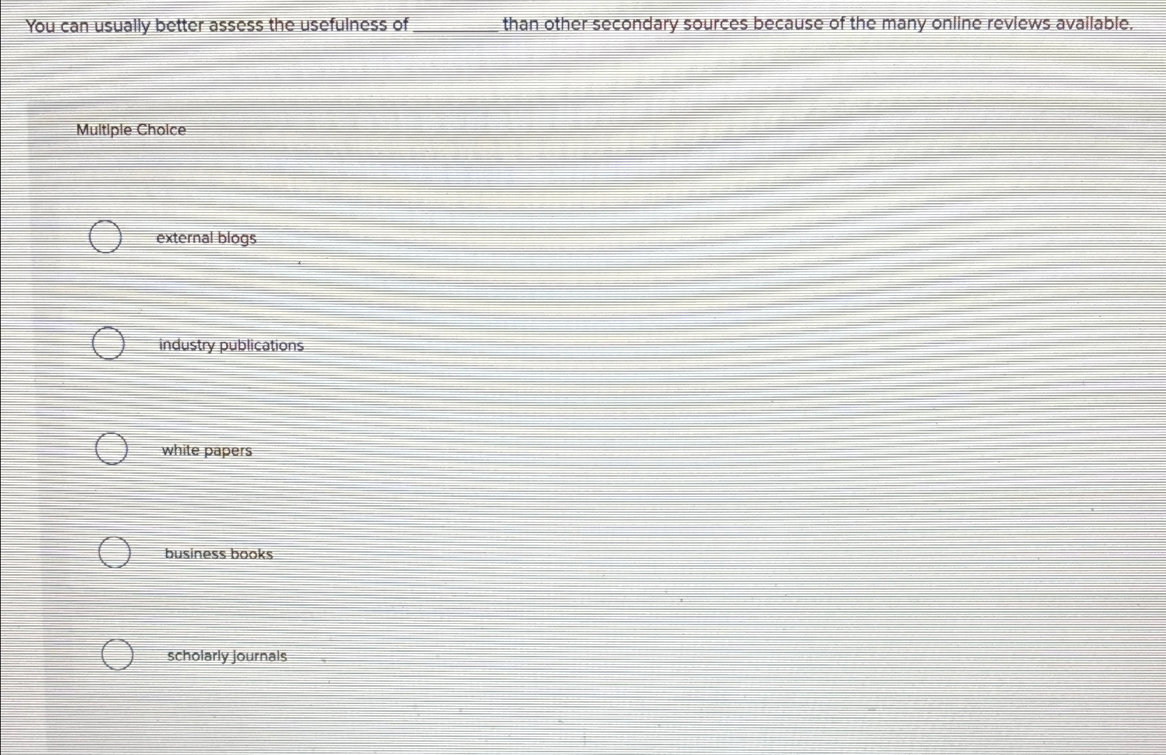 Solved You can usually better assess the usefulness of than | Chegg.com