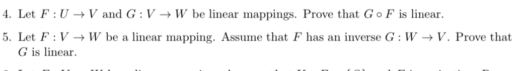 Solved Let F:U→V ﻿and G:V→W ﻿be linear mappings. Prove that | Chegg.com