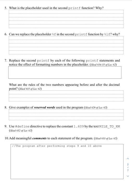 Solved 5. What is the placeholder used in the second printf | Chegg.com