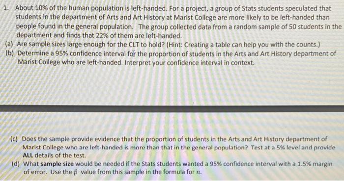 Solved 1. About 10% of the human population is left-handed. | Chegg.com