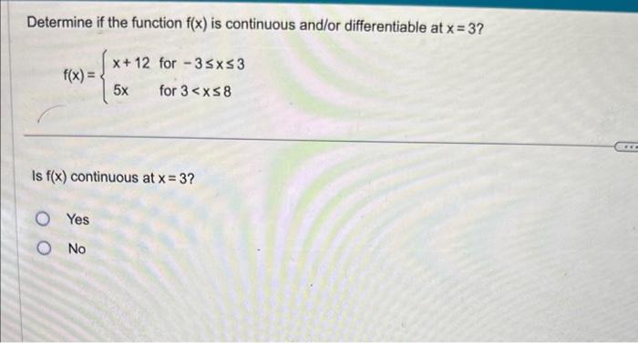Solved Determine if the function f(x) is continuous and/or | Chegg.com