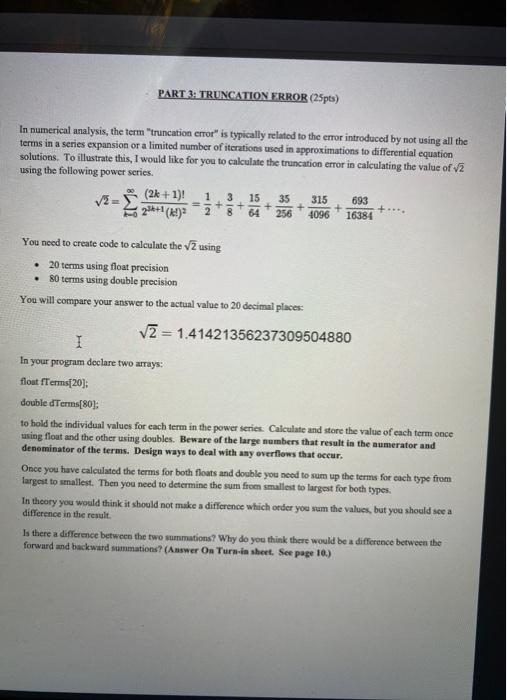 Solved PART 3: TRUNCATION ERROR (25pts) In numerical | Chegg.com
