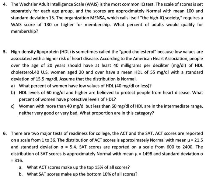 Solved 4. The Wechsler Adult Intelligence Scale (WAIS) is | Chegg.com