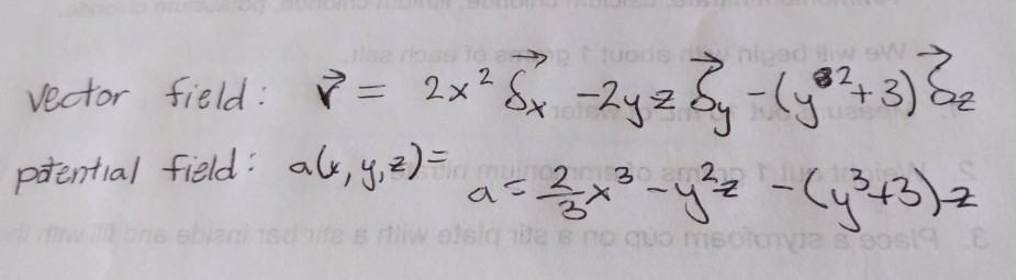 Solved vector field: = 2x2 S. 2= 2x² & 242 By - (+3+3) be | Chegg.com