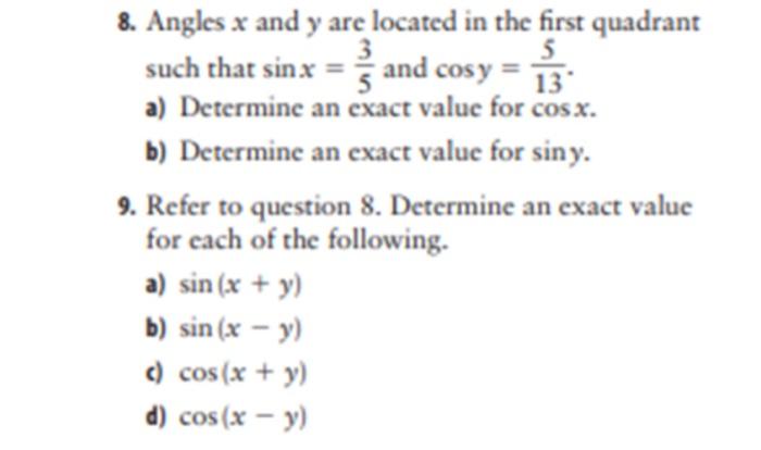 Solved 8. Angles x and y are located in the first quadrant | Chegg.com