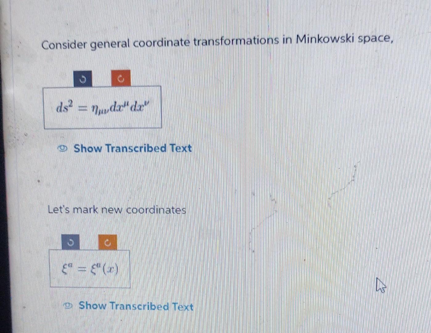 Solved Consider general coordinate transformations in | Chegg.com