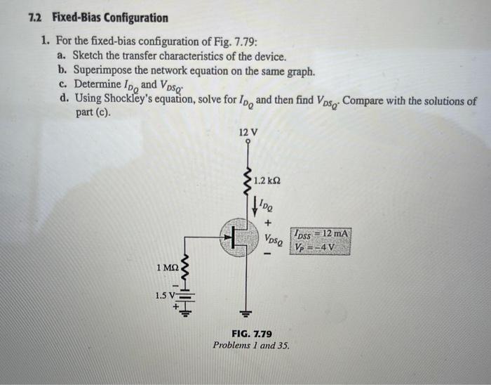 Solved 2 Fixed-Bias Configuration 1. For the fixed-bias | Chegg.com