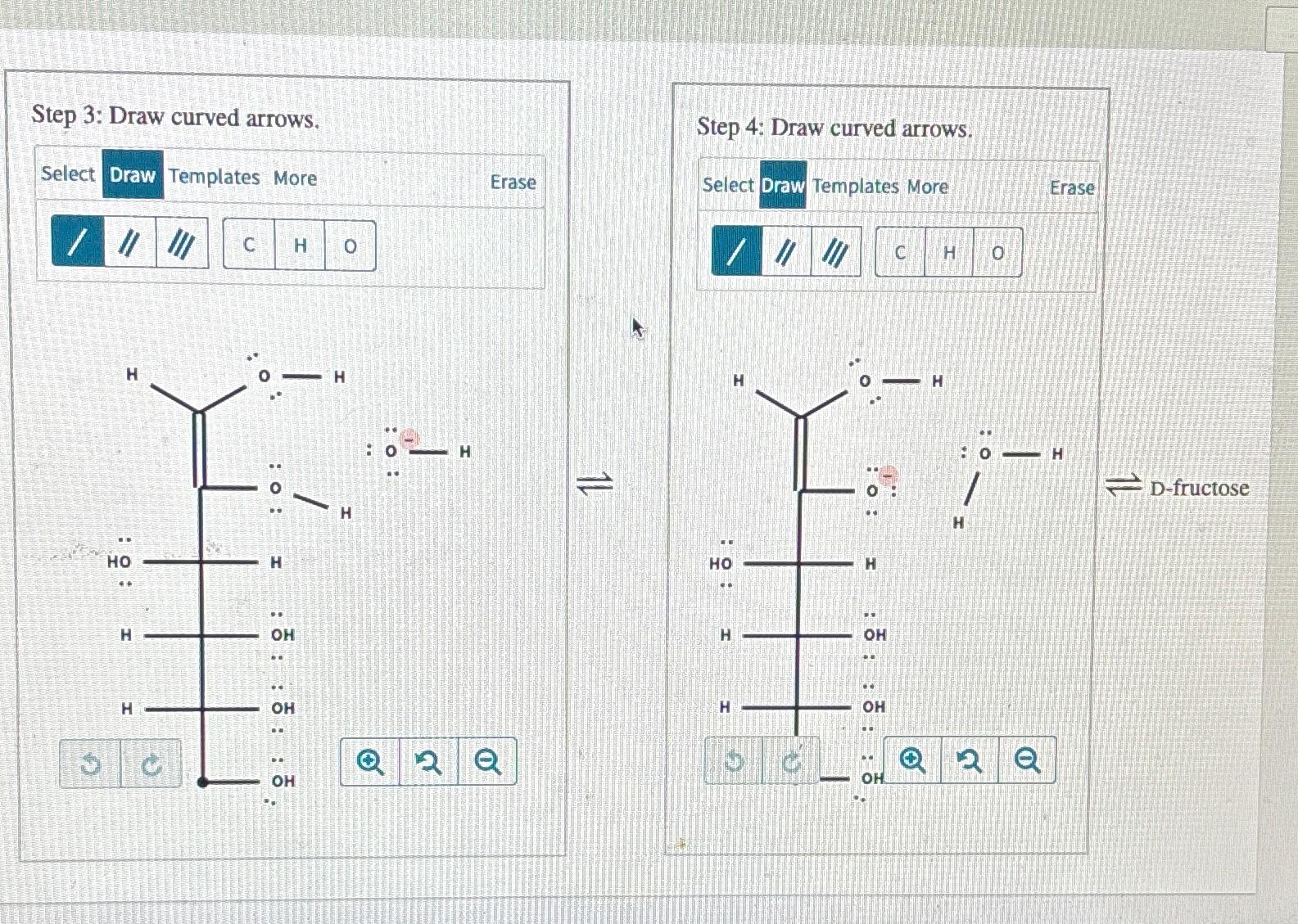 Solved Step 3: Draw curved arrows.SelectDrawTemplates | Chegg.com