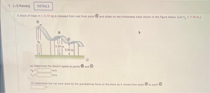 Solved A block of mass m=6.70 kg is released from rest from | Chegg.com