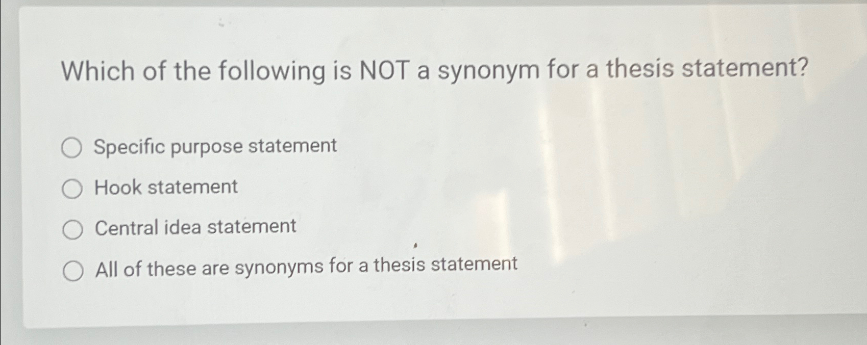 Solved Which of the following is NOT a synonym for a thesis | Chegg.com