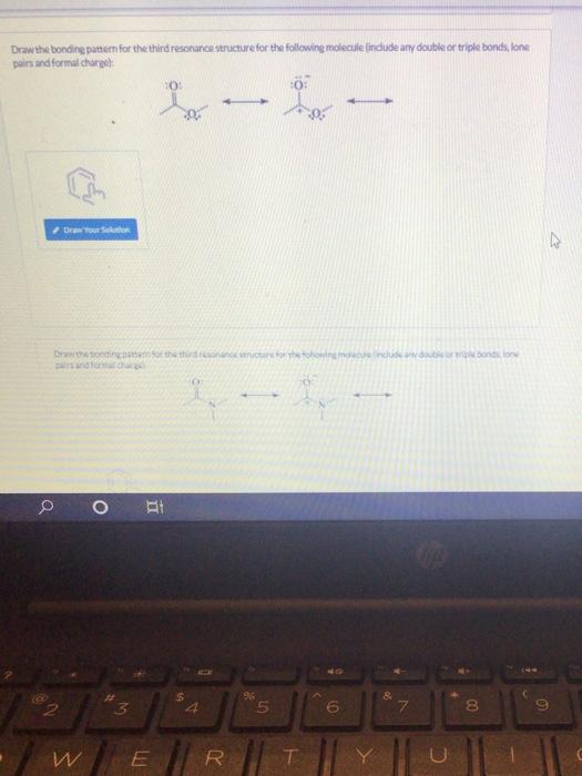 Solved Draw the bonding pattern for the third resonance | Chegg.com