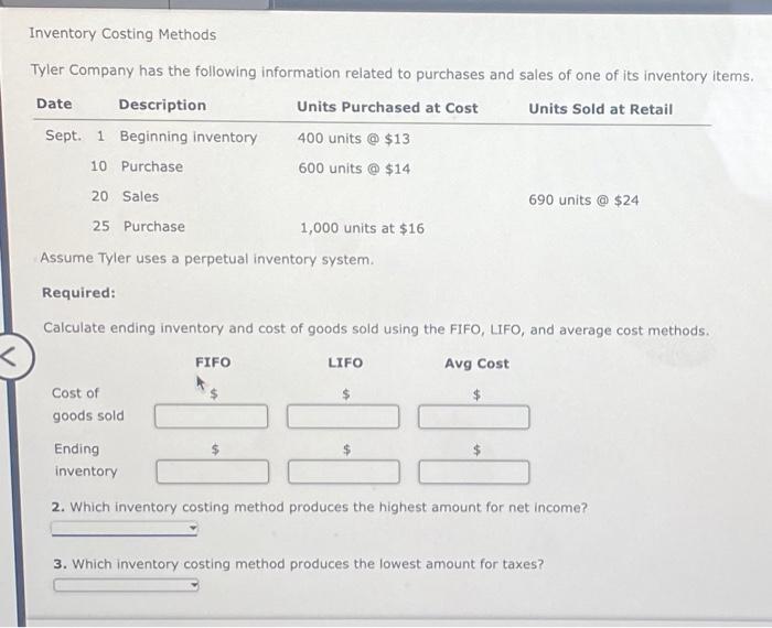 Solved Inventory Costing Methods Tyler Company has the | Chegg.com
