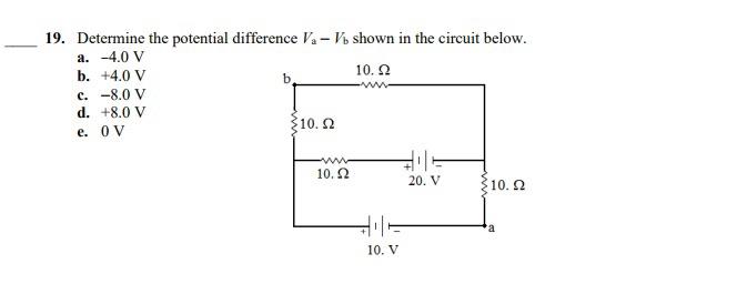 Solved 19. Determine the potential difference Va−Vb shown in | Chegg.com