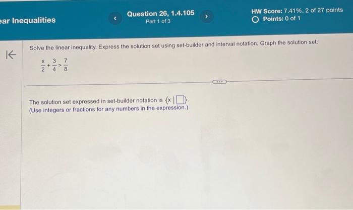 Solved Solve the linear inequality. Express the solution set | Chegg.com