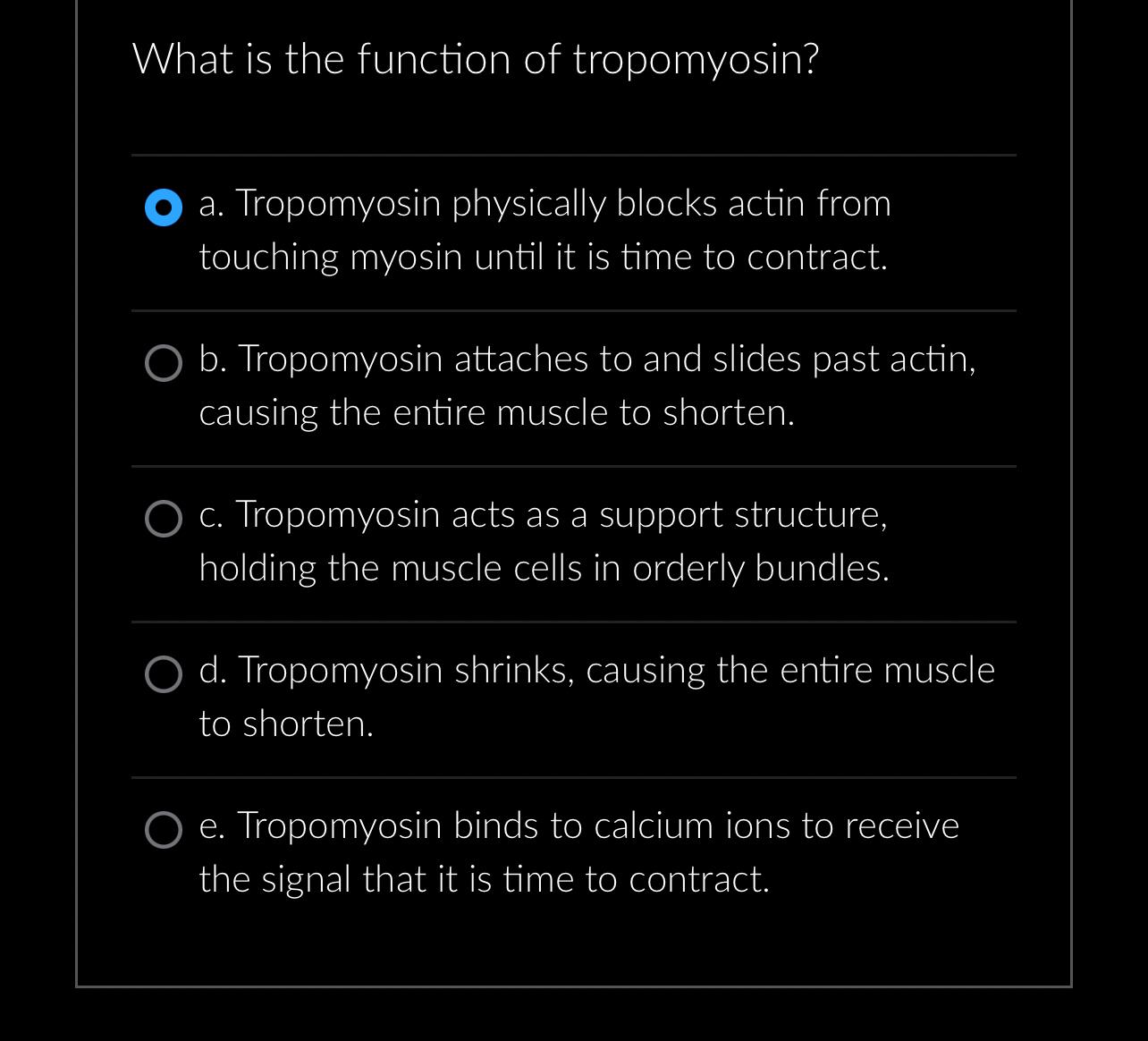 Solved What is the function of tropomyosin?a. ﻿Tropomyosin | Chegg.com
