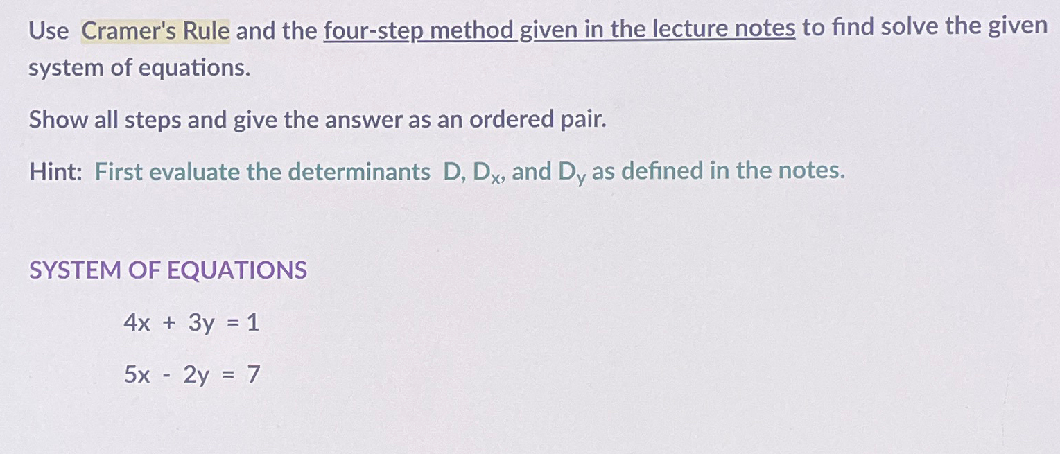 Solved Use Cramer's Rule and the four-step method given in | Chegg.com