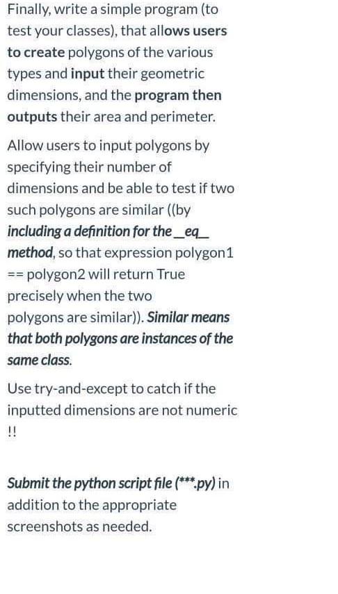 Solved Develop an inheritance hierarchy based upon a Polygon | Chegg.com