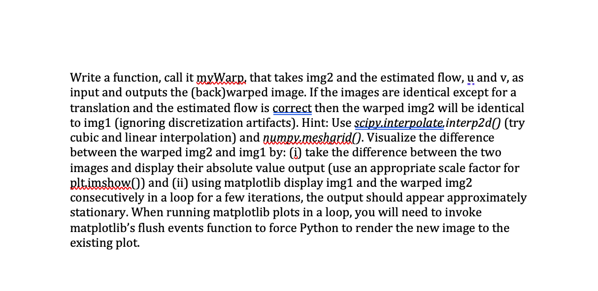 Solved Write a function, call it myWarp, that takes img2 | Chegg.com