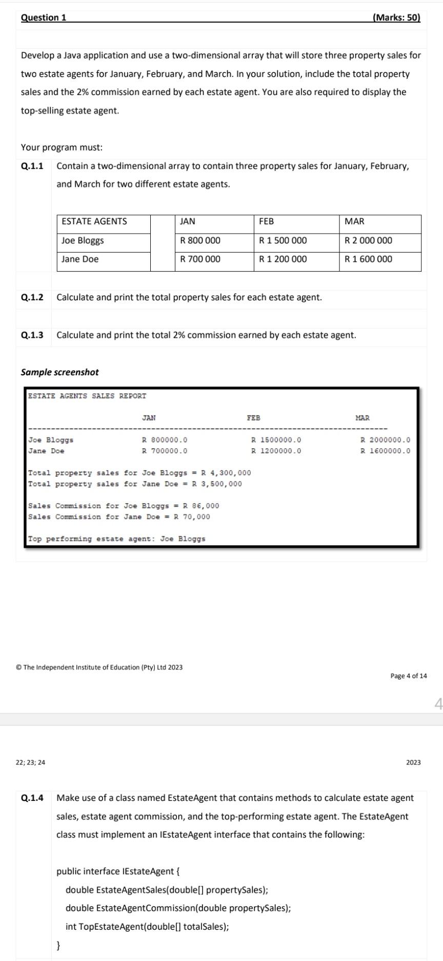 Solved Develop a Java application and use a two-dimensional | Chegg.com