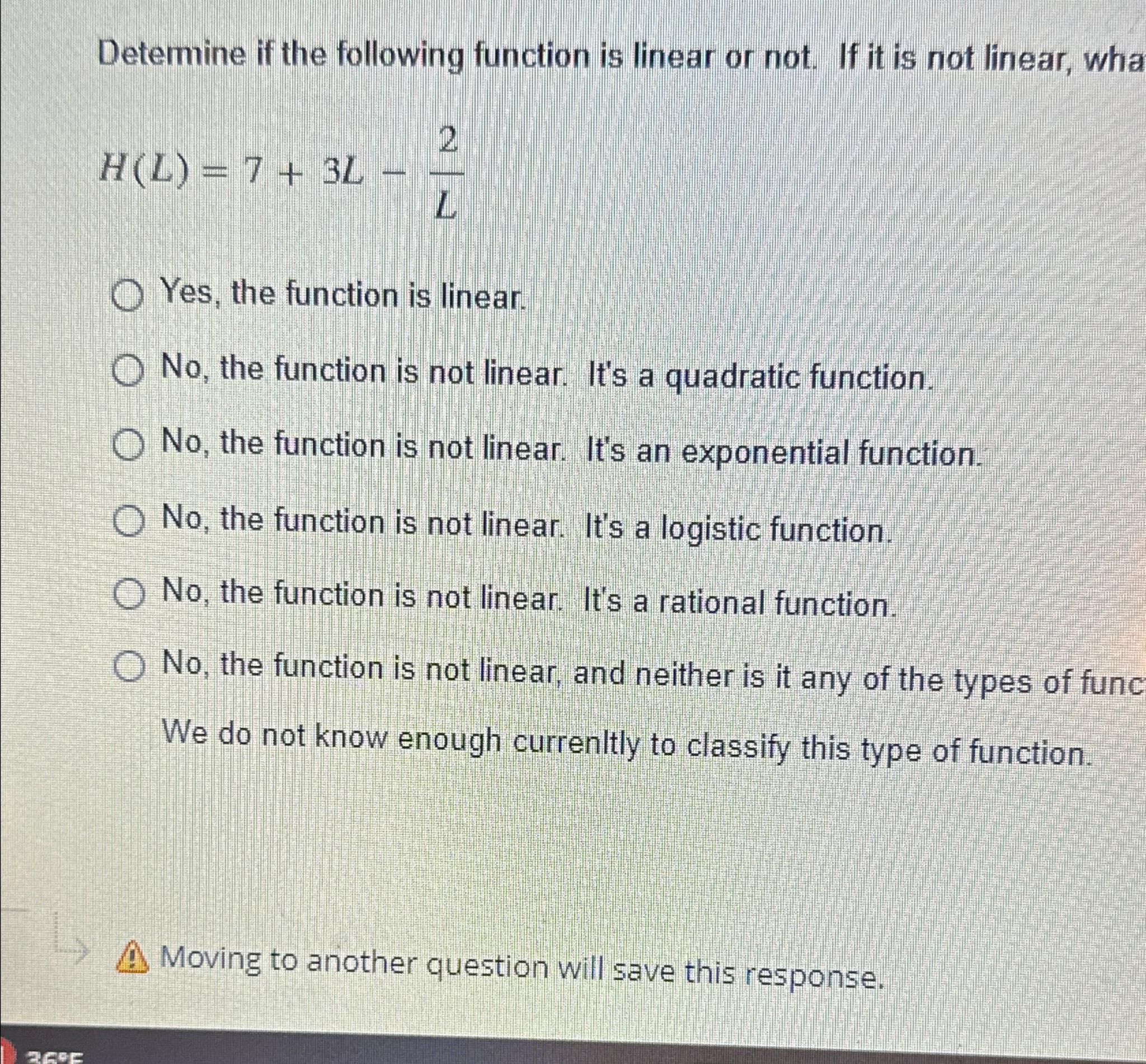 Solved Determine if the following function is linear or not. | Chegg.com