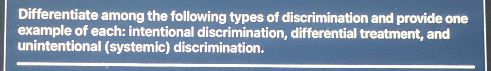 Solved Differentiate among the following types of | Chegg.com