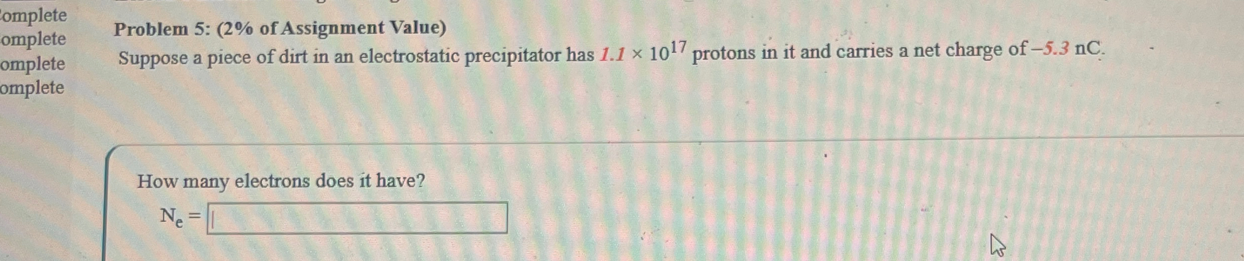 Solved Problem 5: ( 2% ﻿of Assignment Value)Suppose a piece | Chegg.com