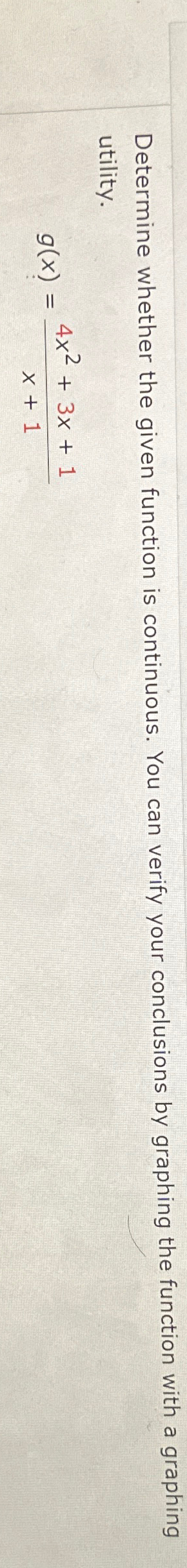 Solved Determine whether the given function is continuous. | Chegg.com