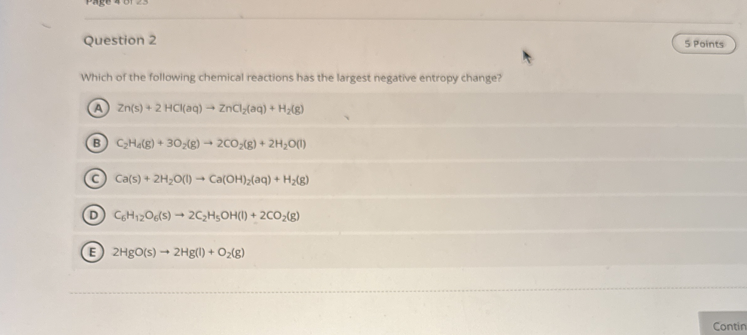 Solved Question 2Which of the following chemical reactions | Chegg.com