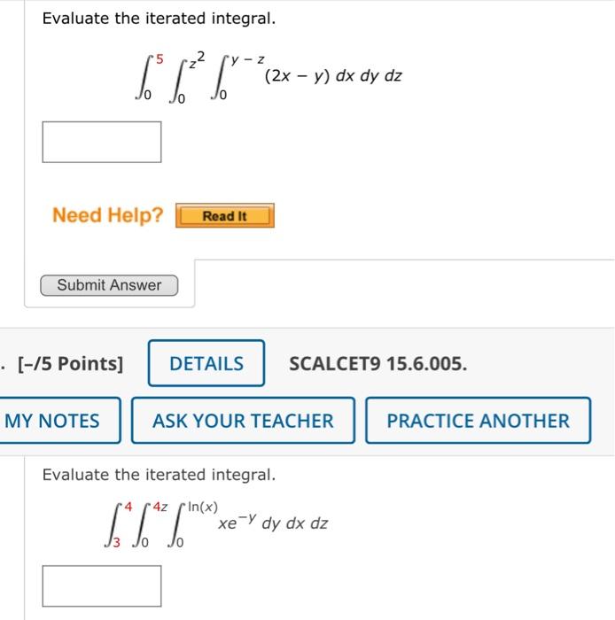 Solved Evaluate the iterated integral. | Chegg.com