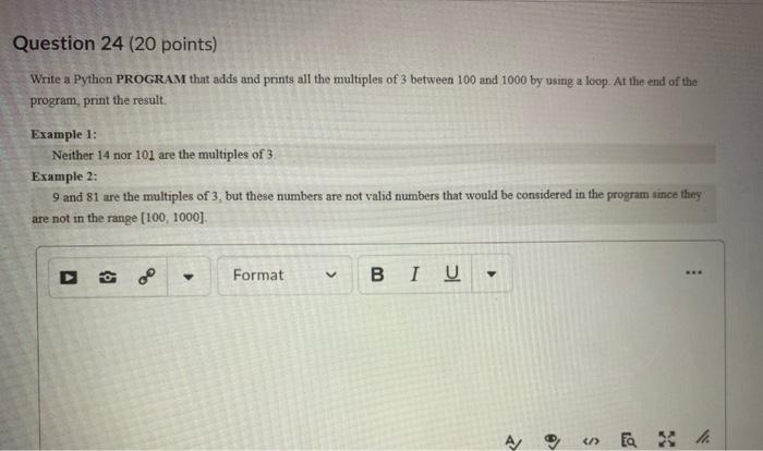 Solved Question 24 (20 points) Write a Python PROGRAM that | Chegg.com