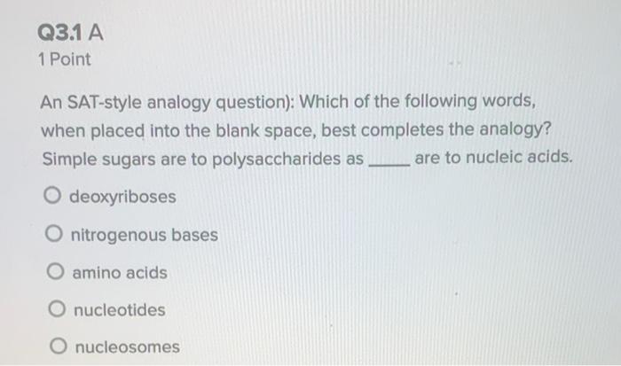 Solved Q31 A 1 Point An SAT-style analogy question): Which | Chegg.com