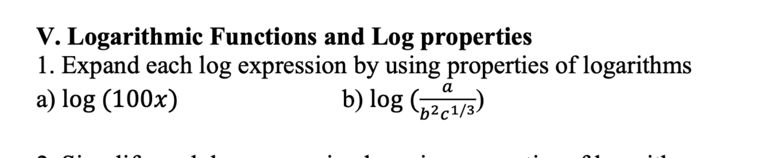 Solved V. ﻿Logarithmic Functions and Log propertiesExpand | Chegg.com