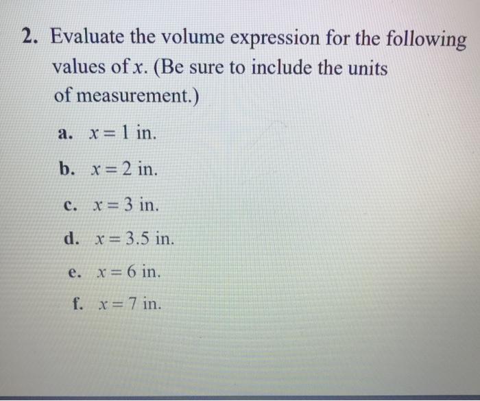 Solved 2. Evaluate the volume expression for the following | Chegg.com