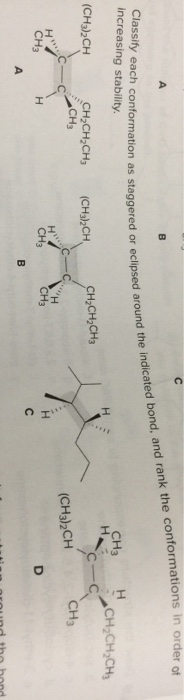 Solved nformations in order of Classify each conformation as | Chegg.com